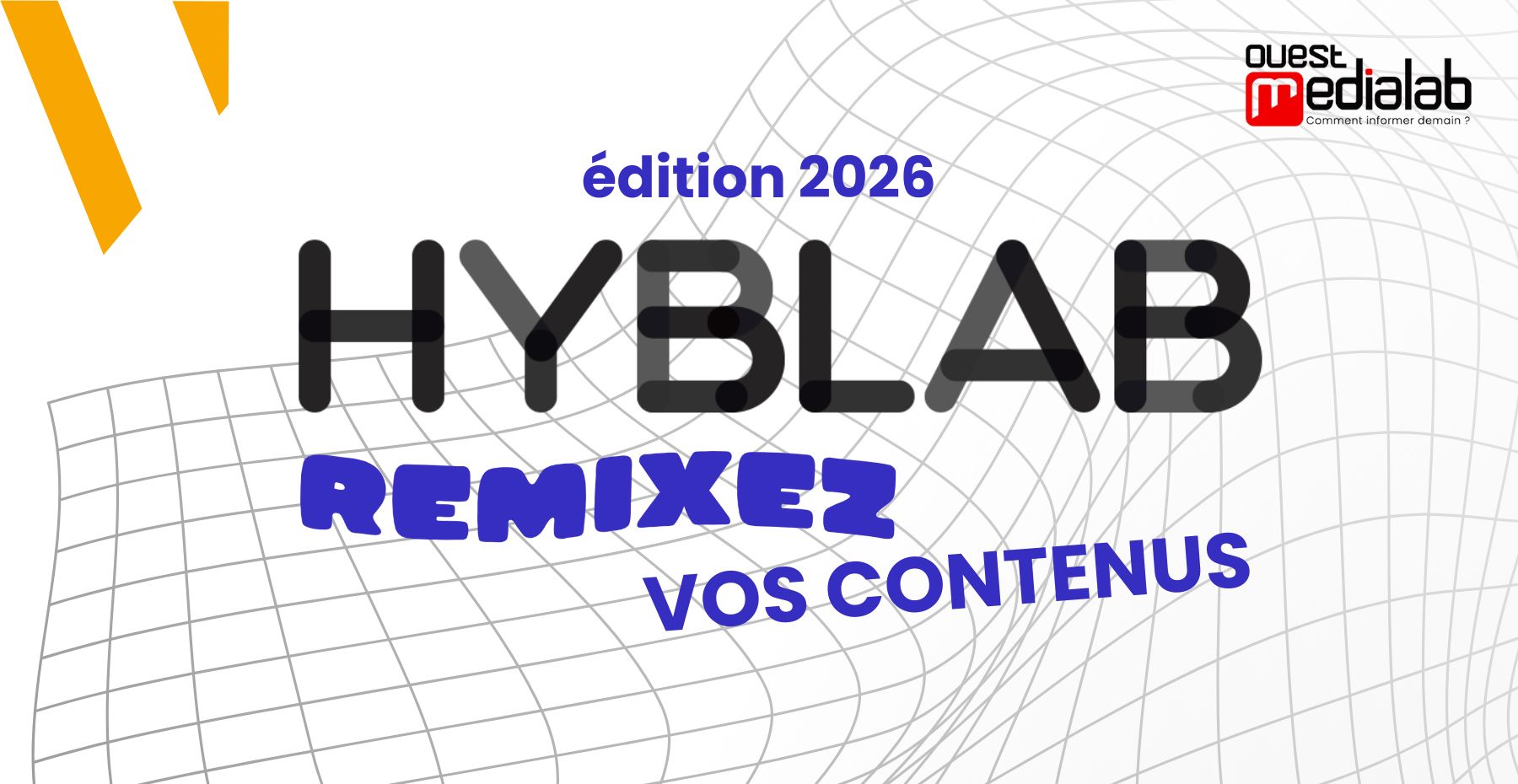 HybLab 2026 : proposez un projet ! - Ouest Médialab